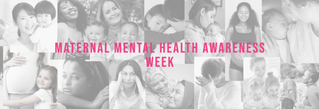 Maternal Mental Health Awareness Week #MMHWeek2024 | Breastfeed Durham