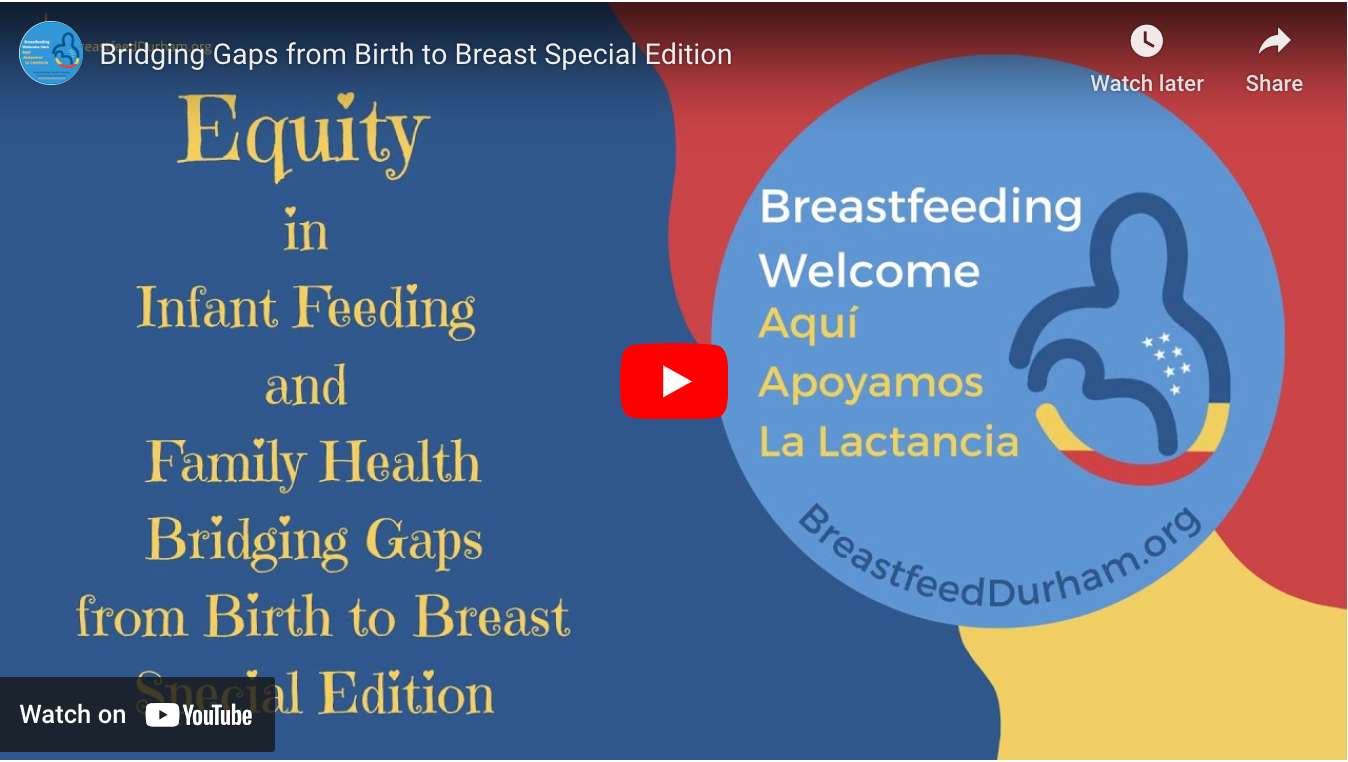 Bridging Gaps from Birth to Breast: Special Edition | Breastfeed Durham